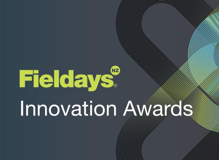 Fieldays® Innovation Awards - Fieldays