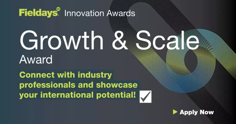 Fieldays Innovation Awards - Growth & Scale Award - Fieldays